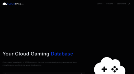 Visit Cloudbase.gg - Cloud Gaming » Browse Games, Services & More on cloudbase.